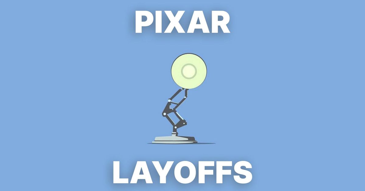 Pixar Hit With Layoffs as 175 Staffers Cut | Metaintro